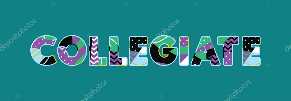 La palabra concepto COLLEGIATE escrito en tipograf a abstracta colorida ...