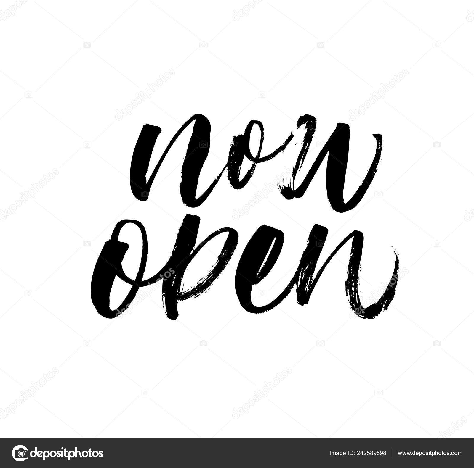 Now Open Phrase Hand Drawn Brush Style Modern Calligraphy Vector Stock ...