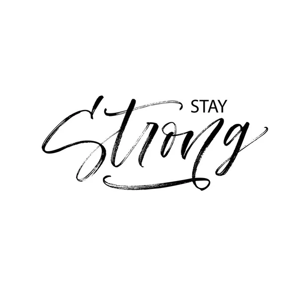 Stay Strong Font