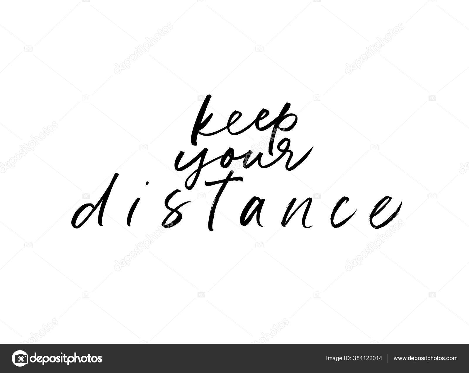 Keep your distance vector lettering for self quarantine time ...