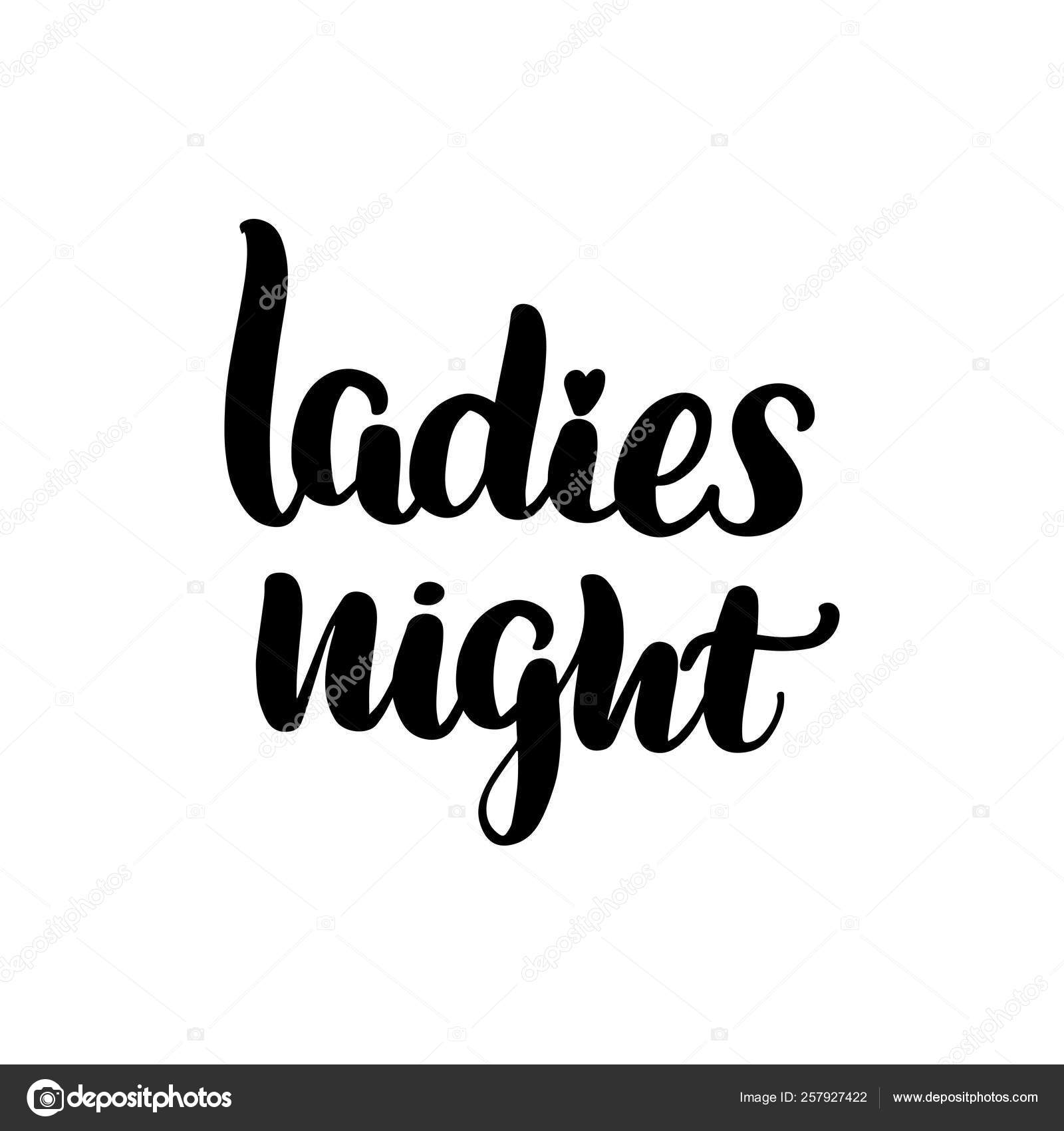 Lettering ladies night Stock Vector Image by ©Selentaori #257927422