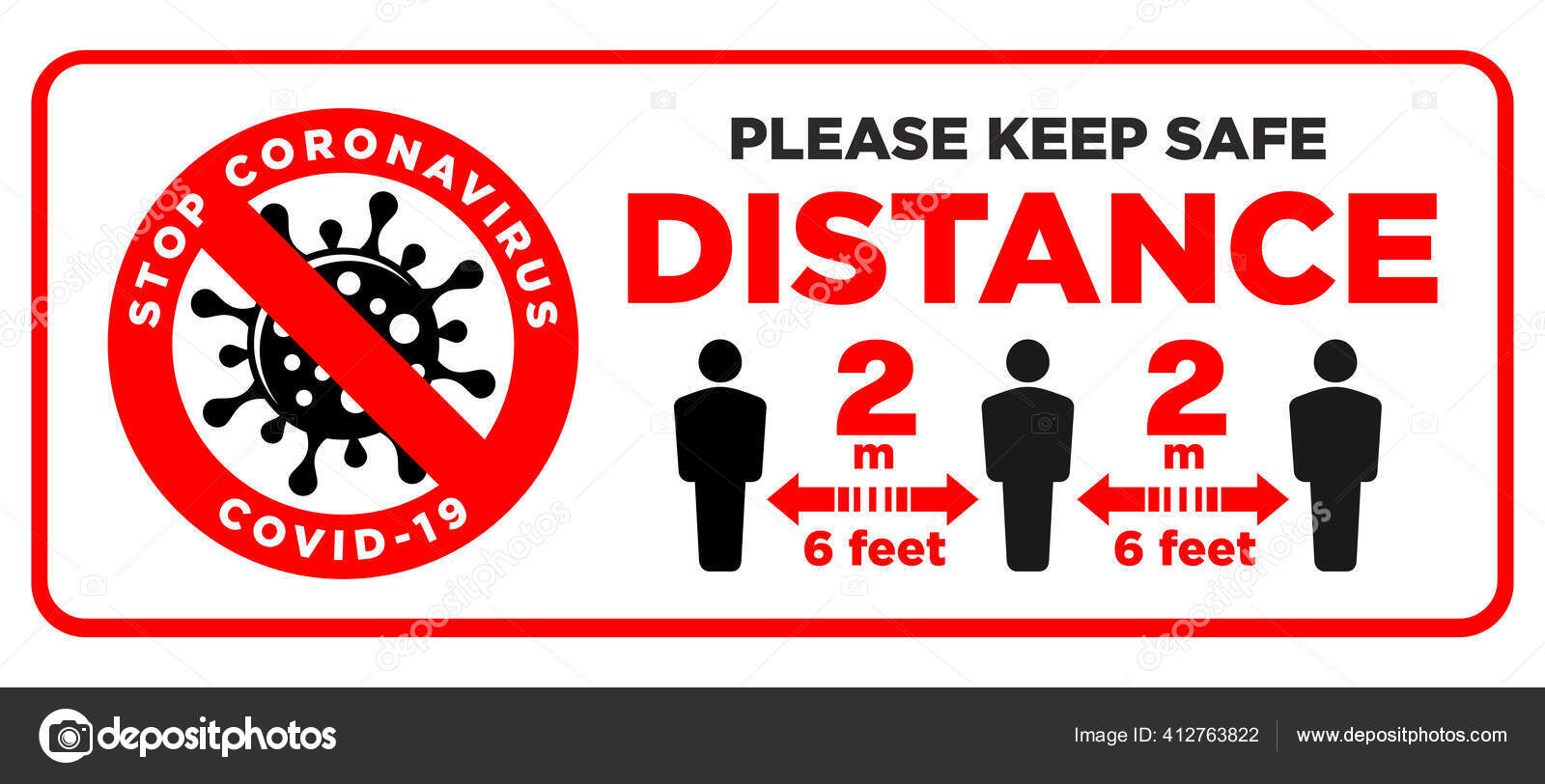 Warning Sign Please Keep Safe Distance Feet Quarantine Actions Risk ...