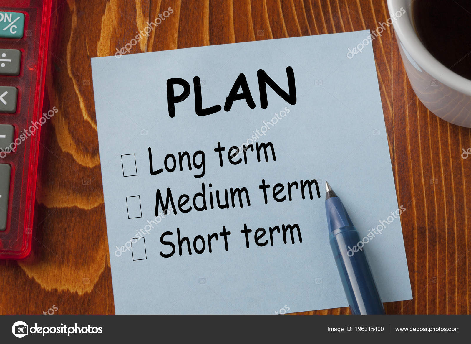 Plan Written Note Pen Calculator Cup Coffee Wooden Desk Classification ...