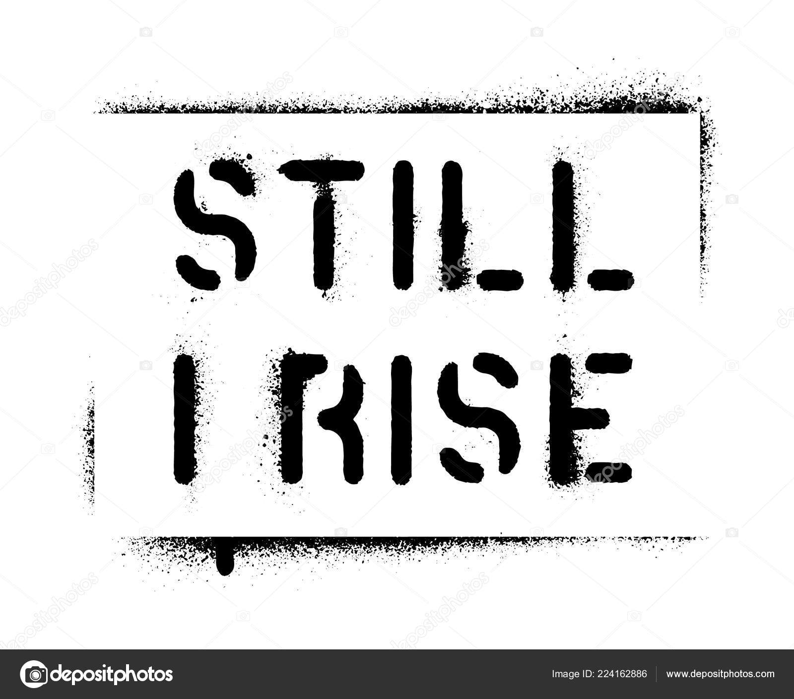 Still I Rise Quote
