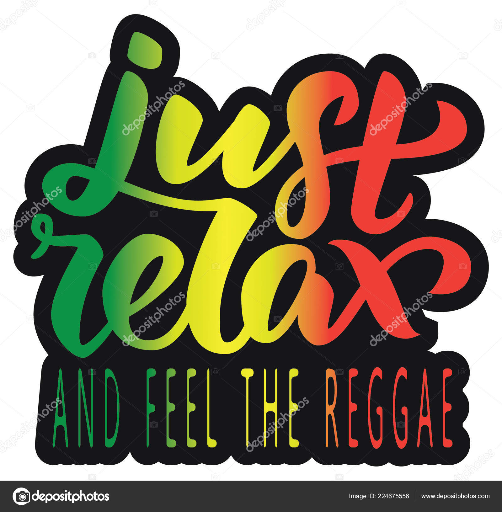 ''Just Relax Feel Reggae'' Hand Lettering Typography Stock Vector Image ...