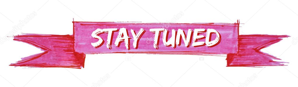 Stay tuned in Stock Vectors, Royalty Free Stay tuned in Illustrations ...