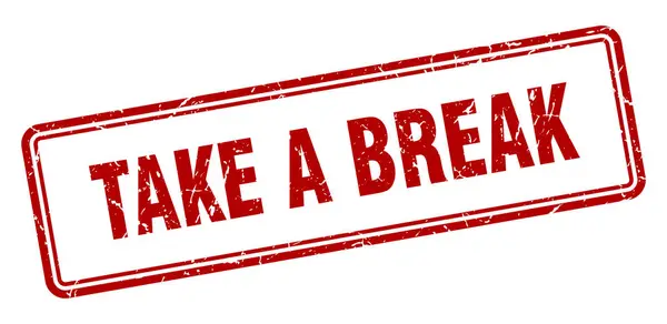 Take Break Stamp Take Break Sign Label Transparent Background Stock ...