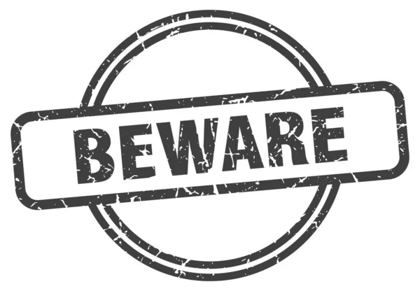 Beware Stamp Beware Sign Label Transparent Background Stock Vector by ...