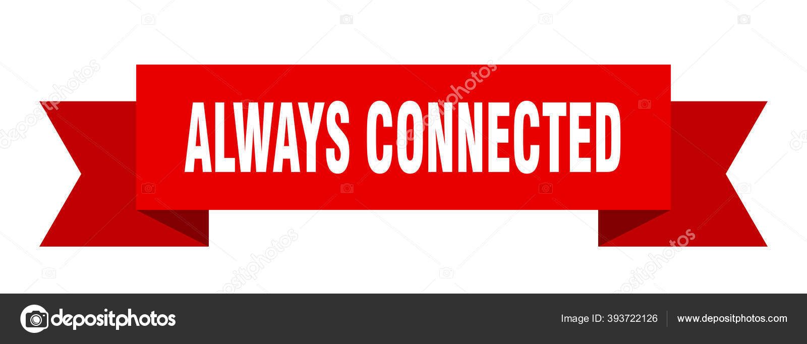 Always Connected Ribbon Always Connected Paper Band Banner Sign — Stock ...