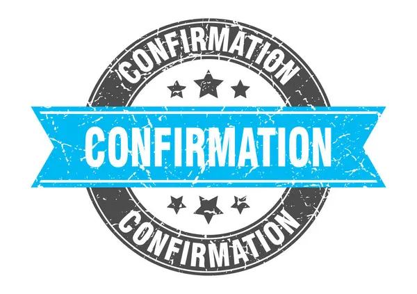 Confirmation Stamp Confirmation Sign Grunge Label Stock Vector by ... Confirmation Stamp Confirmation Sign Grunge Label Stock Vector by ...