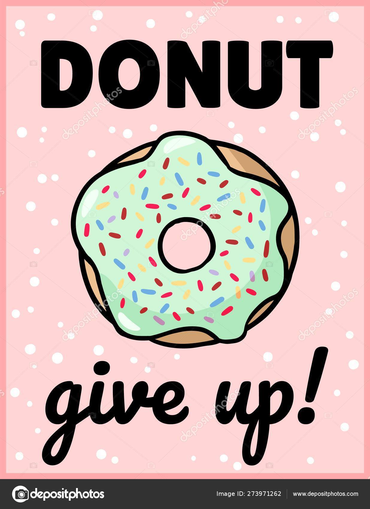 Donut Ever Give Up Sticker Electronics & Accessories Laptop etna.com.pe