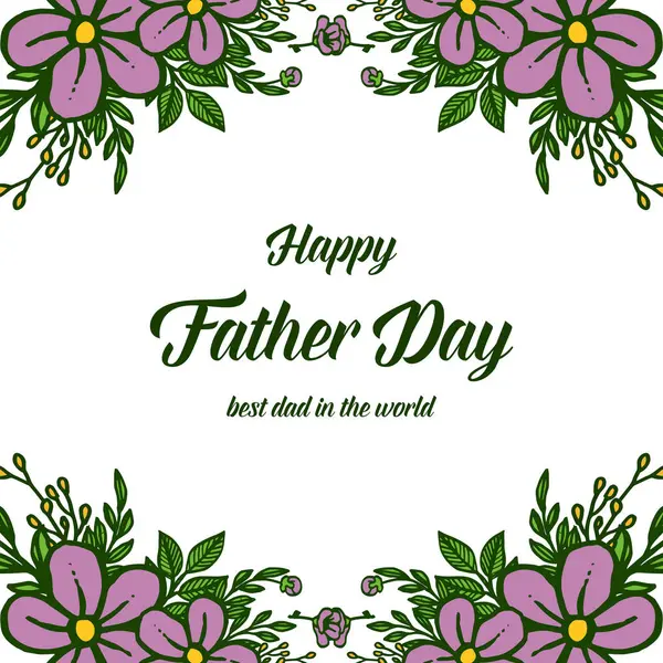 15,482,681 Fathers day quotation Vector Images | Depositphotos