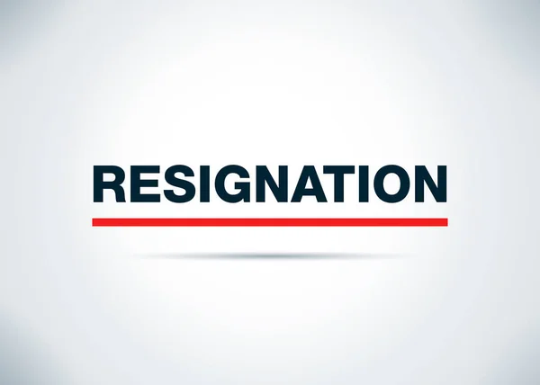 Resignation slogan fotos de stock, imágenes de Resignation slogan sin ...
