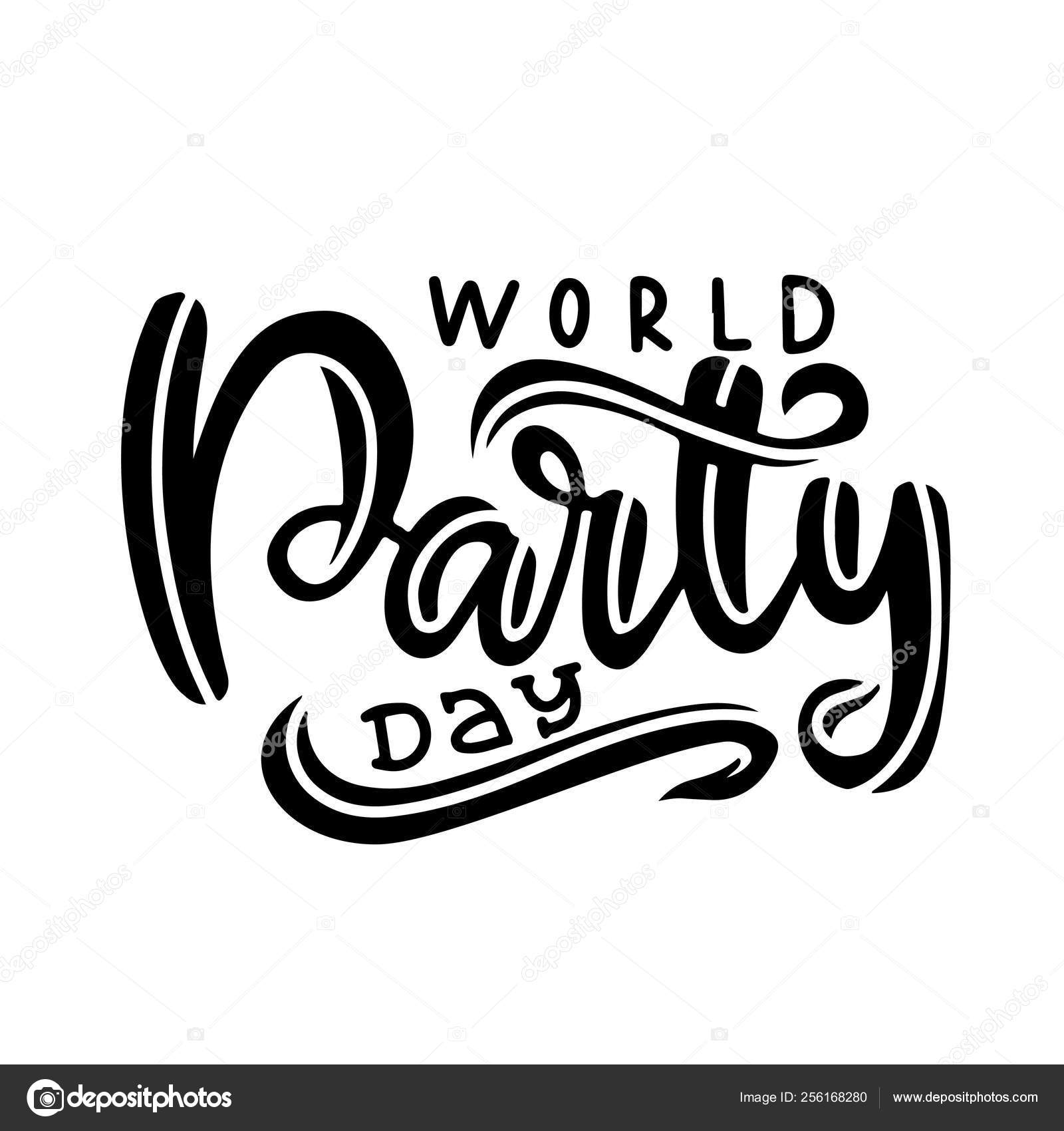 Hand written World party day Stock Vector Image by ©Arinashe #256168280