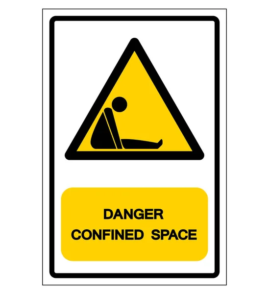 Safety First Confined Space Symbol Sign ,Vector Illustration, Isolate ...