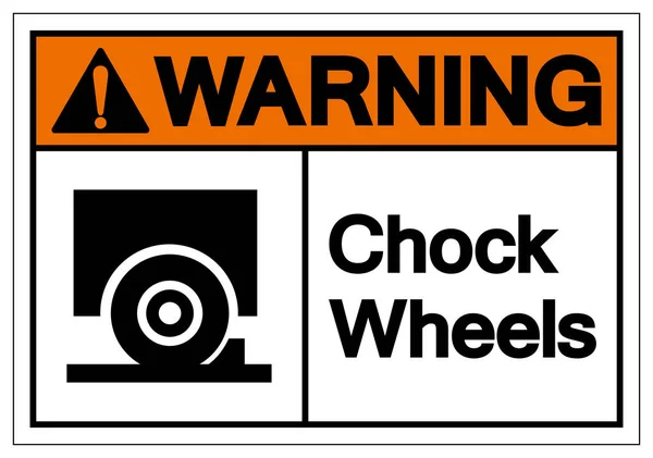Safety First Chock Wheels Symbol Sign, Vector Illustration, Isolate On ...