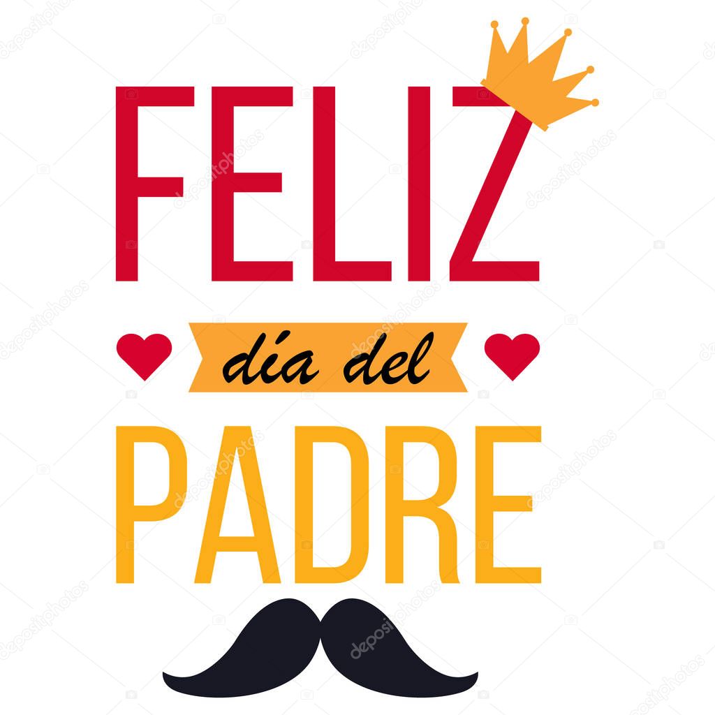 "Feliz día de los padres "en español. Saludo del día del padre con ...
