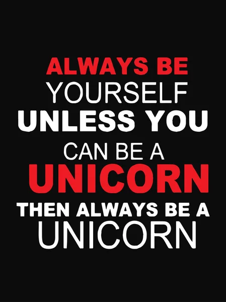 Always be yourself Vector Art Stock Images | Depositphotos