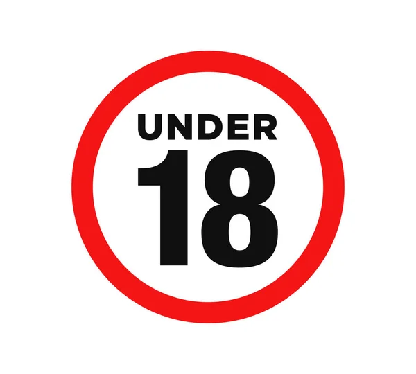 Under 18 years Sign Mark Vector Illustration Stock Vector by ©Gembuls ...