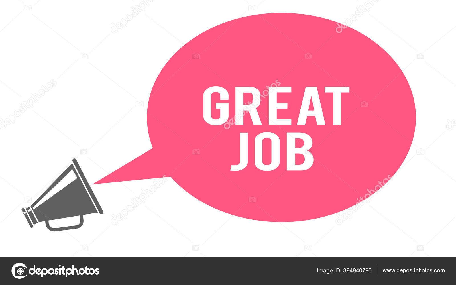 Megaphone Great Job Speech Bubble Illustration — Stock Photo ...