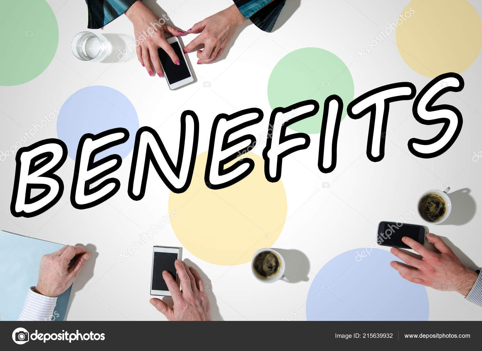 Hands Using Smartphones Word Benefits Stock Photo by ©thodonal 215639932