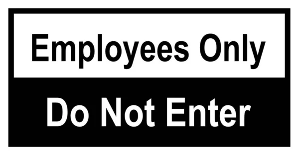 Staff Only Employees Only Outdoors Warning Vector Sign Notice Stock ...
