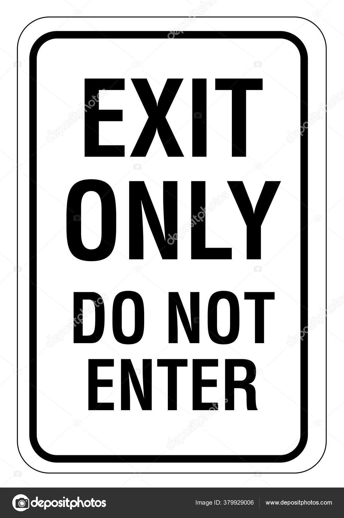 Exit Only Enter Sign Notice Vector Stock Vector by ©mnaleen.gmail.com ...
