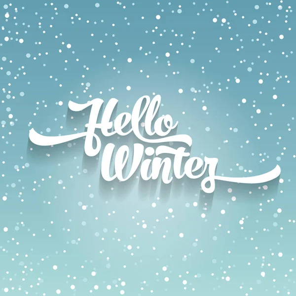 Green to blue text on a green to white background. Hello Winter ...