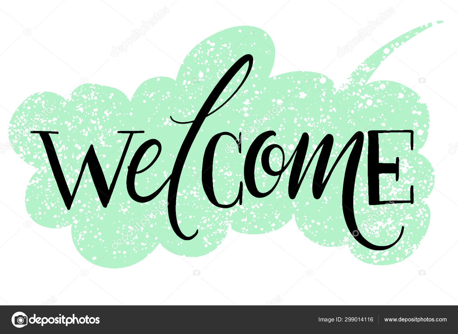 Welcome hand written word on drawn textured speech bubble. Positive ...