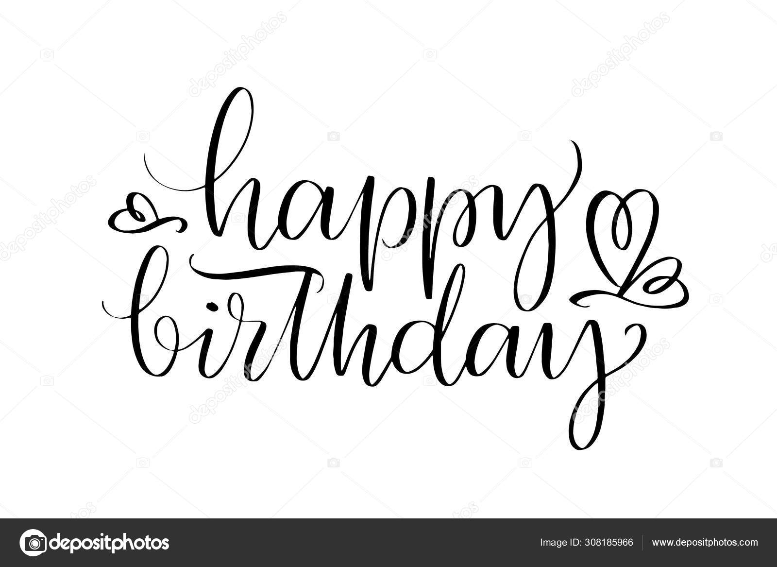 Happy Birthday words. Hand drawn creative calligraphy and brush pen ...