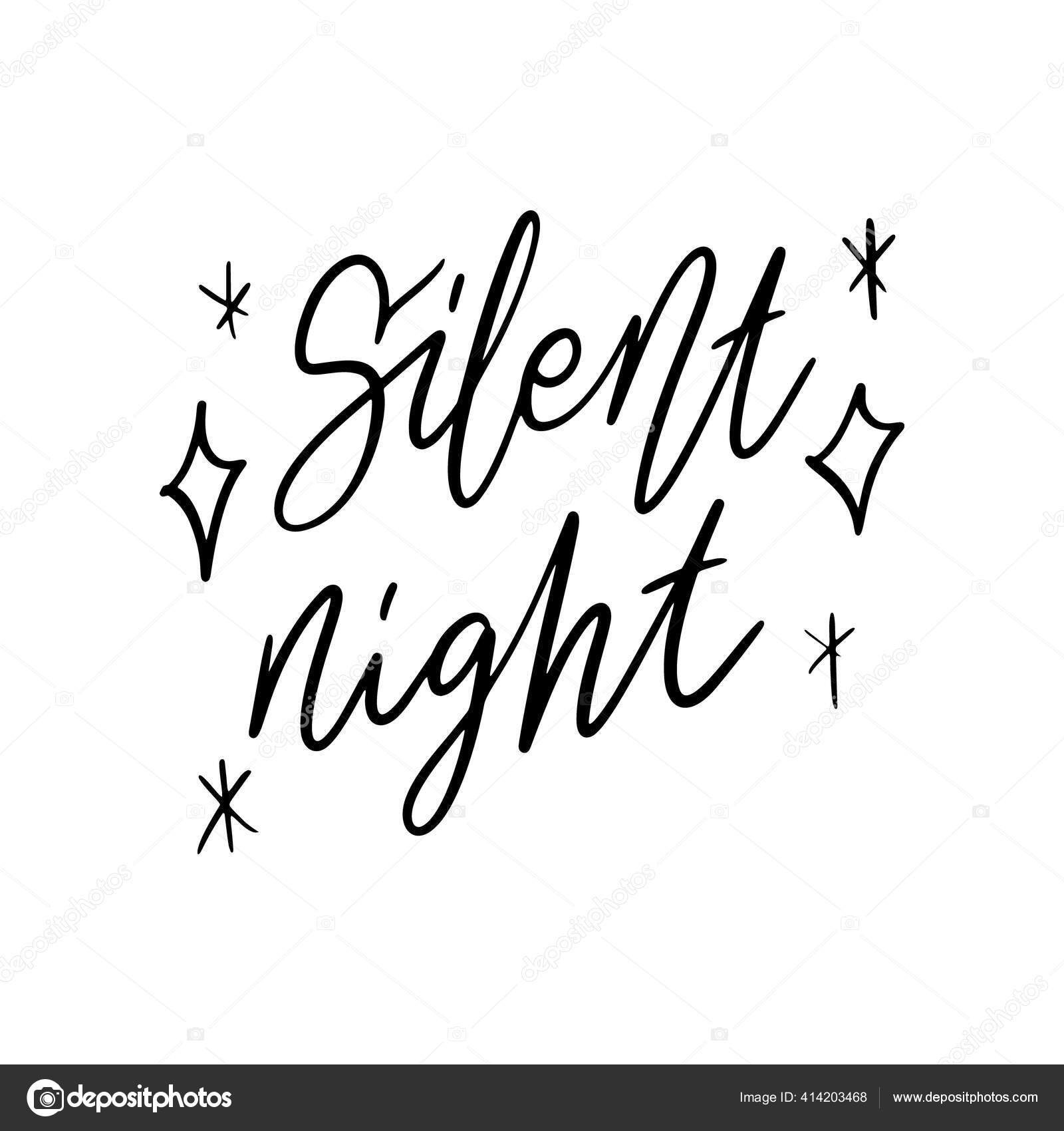 Hand Drawn Lettering Quote Template Silent Night Illustrations Unique ...