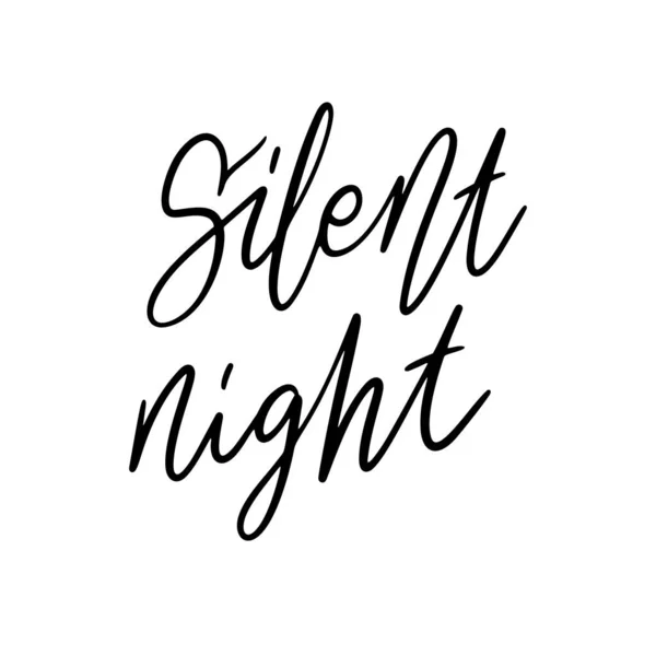 Hand Drawn Lettering Quote Template Silent Night Illustrations Unique ...