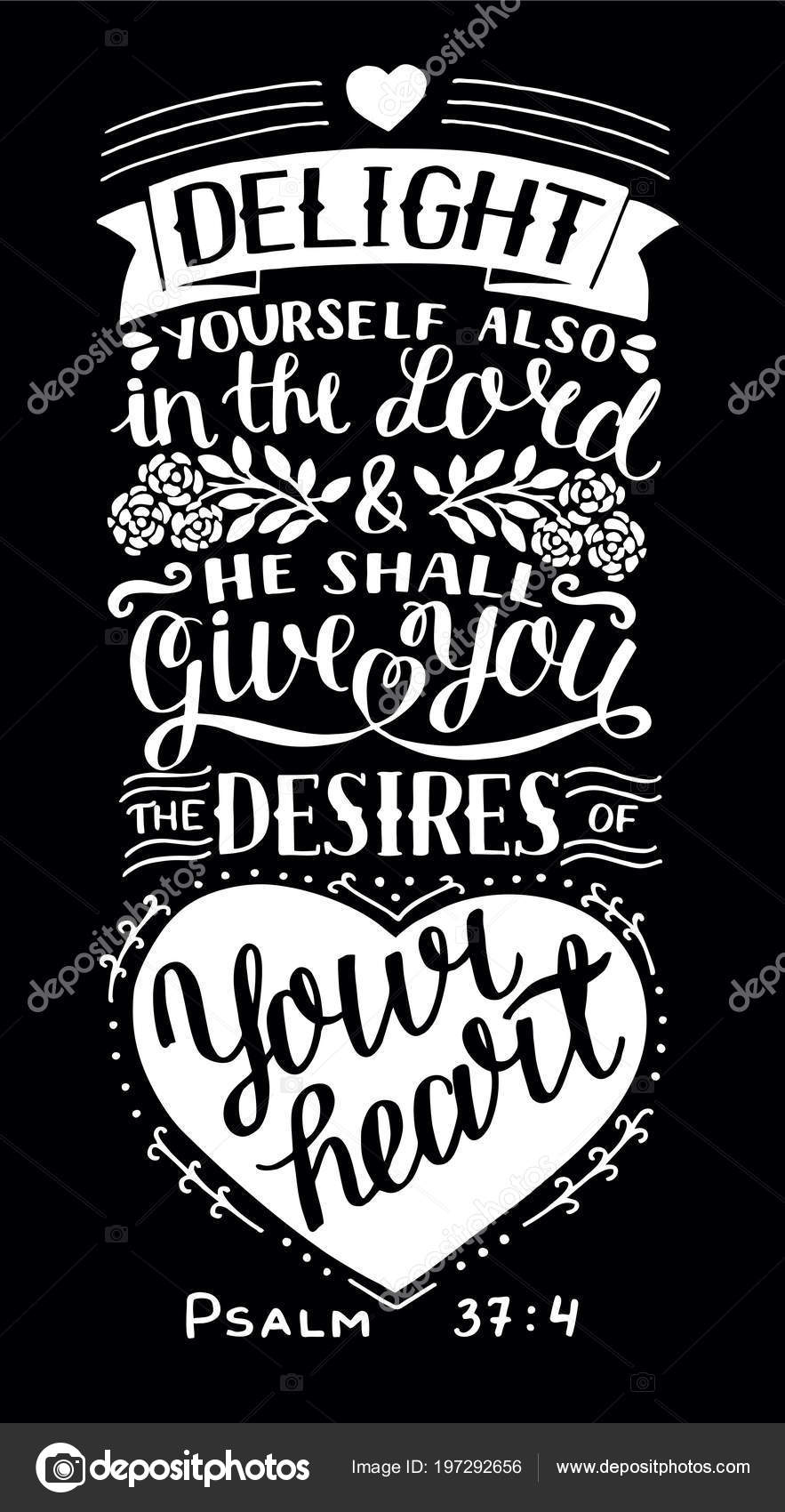 Hand Lettering Delight Yourself Also Lord Shall Give You Desires Stock ...