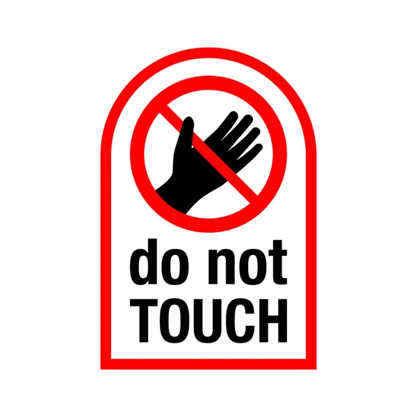 Ne pas toucher signe Vector Art Stock Images | Depositphotos