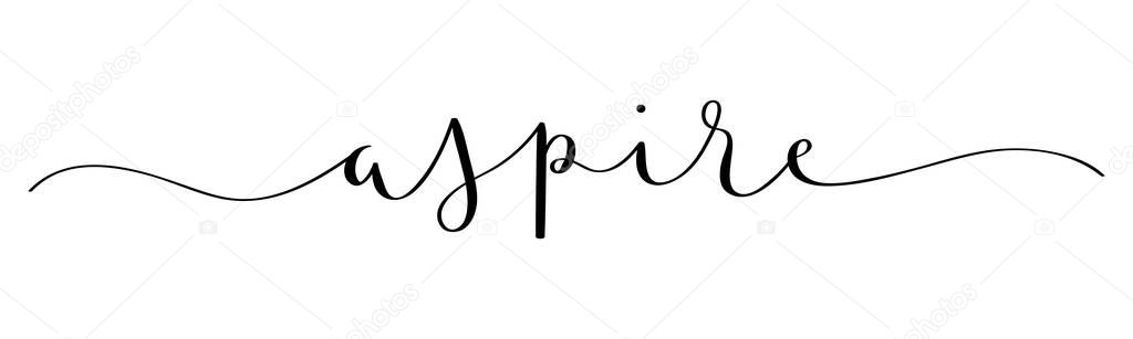 Aspire Stock Vectors, Royalty Free Aspire Illustrations | Depositphotos®