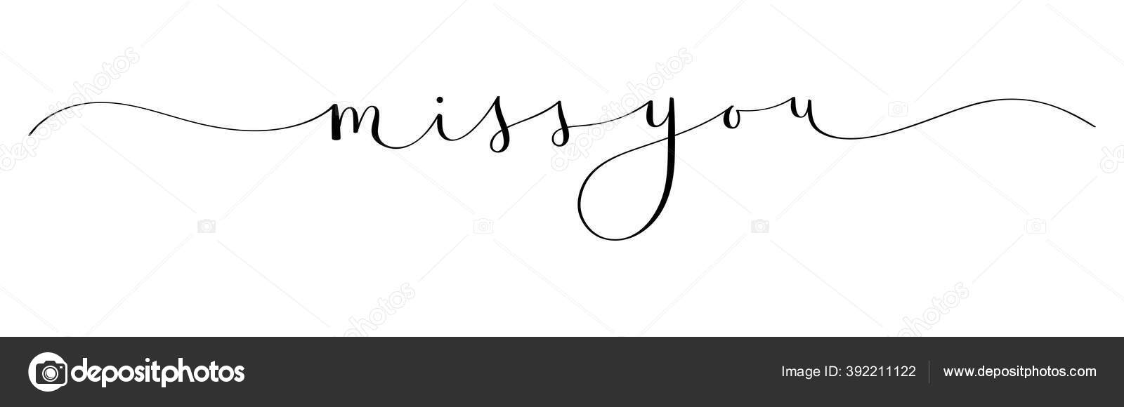 I Miss You Calligraphy