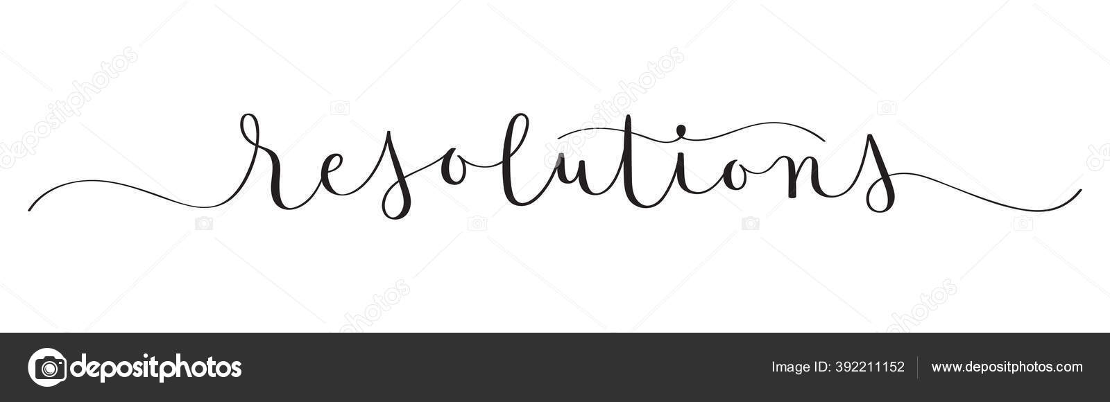 Resolutions Calligraphic Lettering Isolated White Background Stock ...