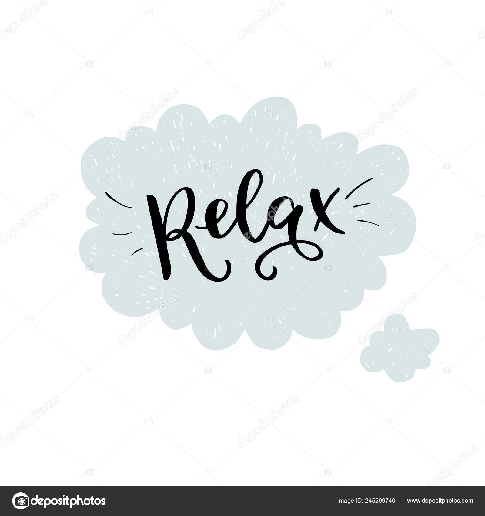 Relax Calligraphic Lettering Text Background Hand Drawn Cloud ...