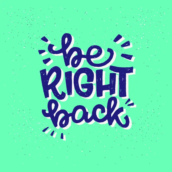 Be right back Images - Search Images on Everypixel