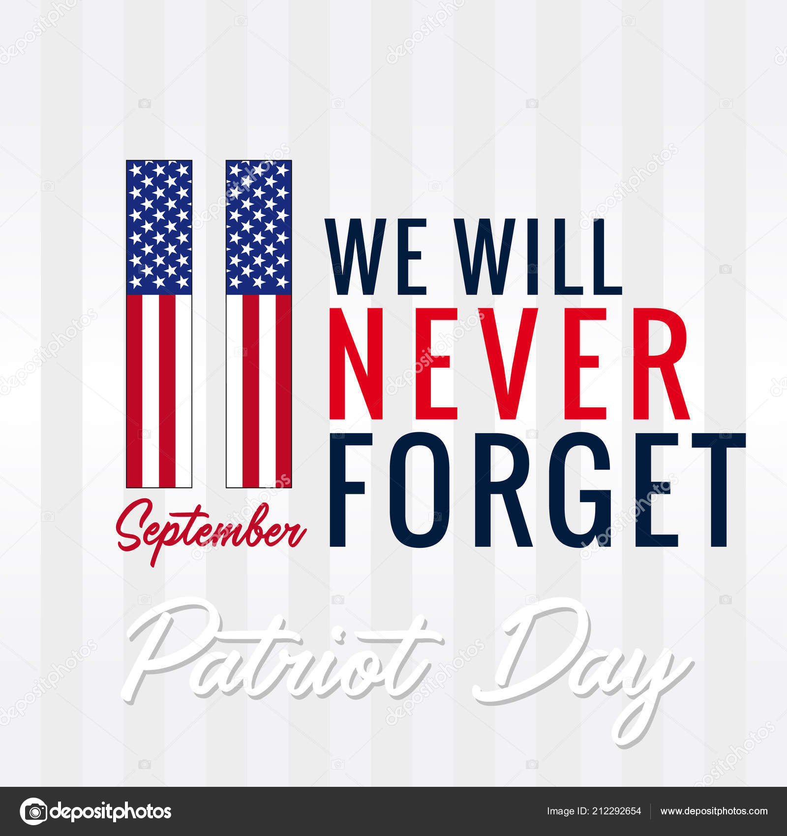 Patriot Day Never Forget Vector Poster September Never Forget Patriot ...