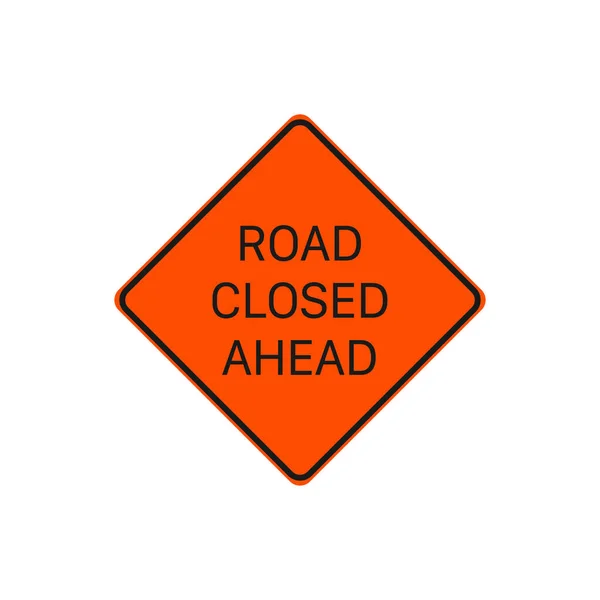 Road closed sign Vector Art Stock Images | Depositphotos