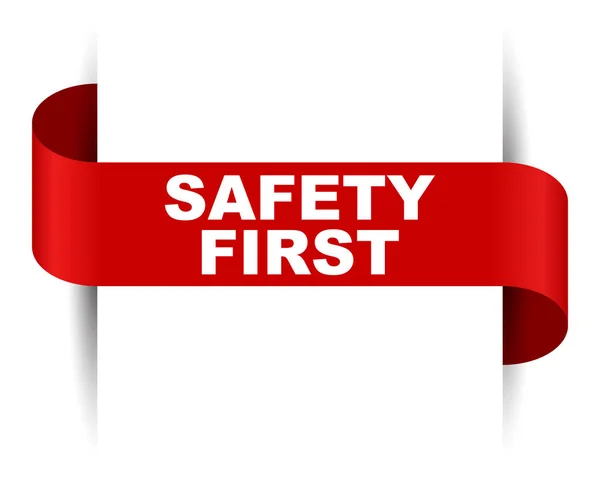 Safety First Banner