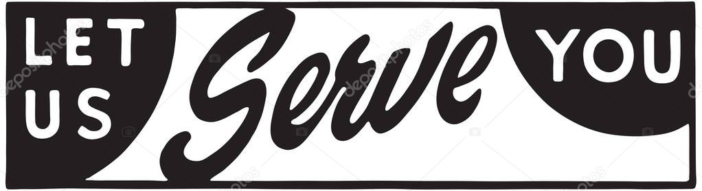 Serve you Vector Art Stock Images | Depositphotos