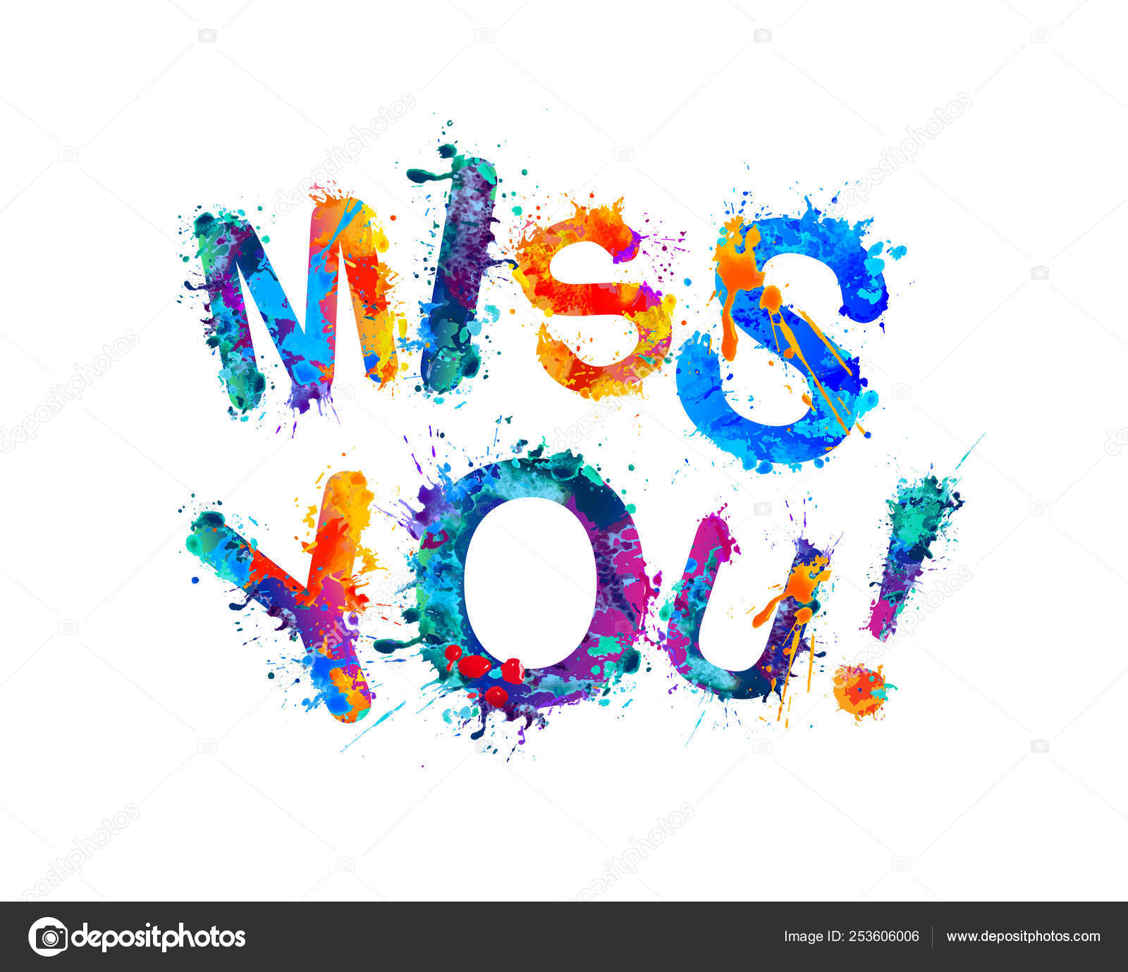 Miss you. Splash paint letters Stock Vector by ©Ukususha 253606006