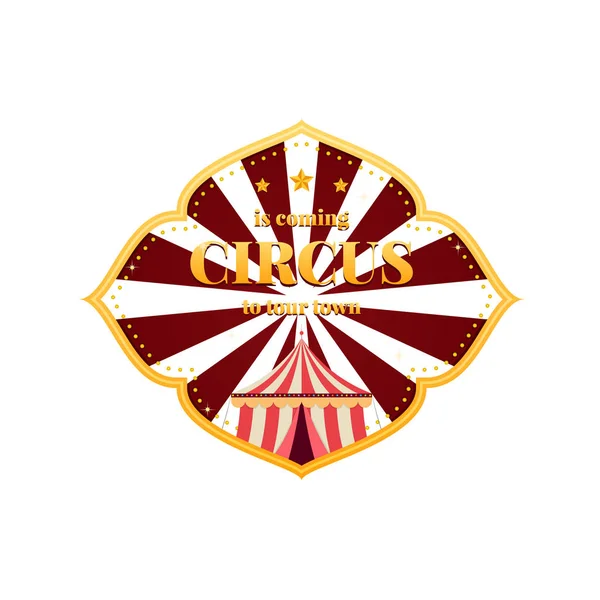 Circus welcome. Invitation to activity, event, loud show, presentation ...