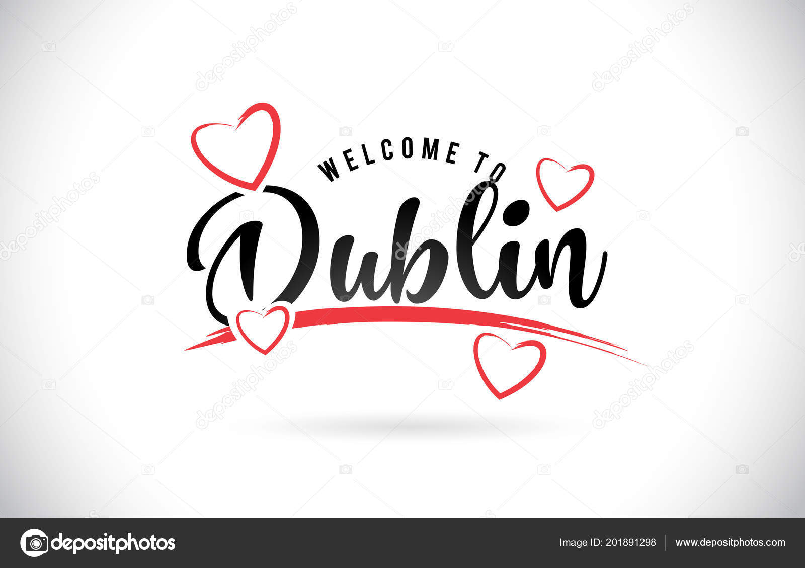 Dublin Welcome Word Text Handwritten Font Red Love Hearts Vector Stock ...