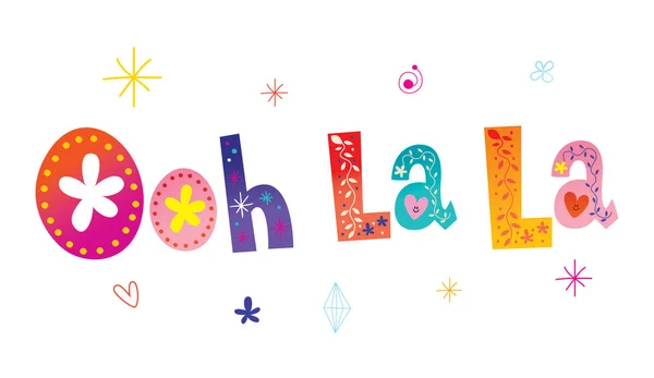 Ooh la la Vector Art Stock Images | Depositphotos