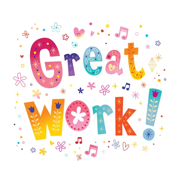 100,000 Great work Vector Images | Depositphotos