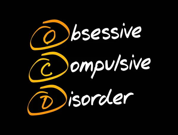 Ocd Obsessive Compulsive Disorder Acronym Medical Concept Background ...