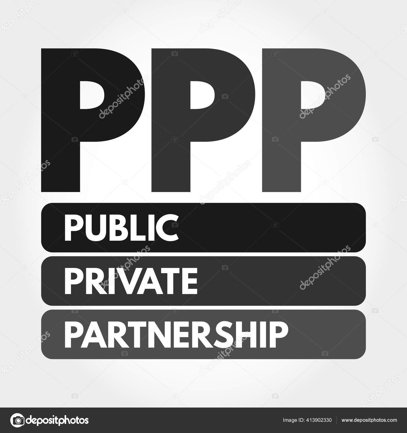 Ppp Public Private Partnership Acronym Business Concept Background ...
